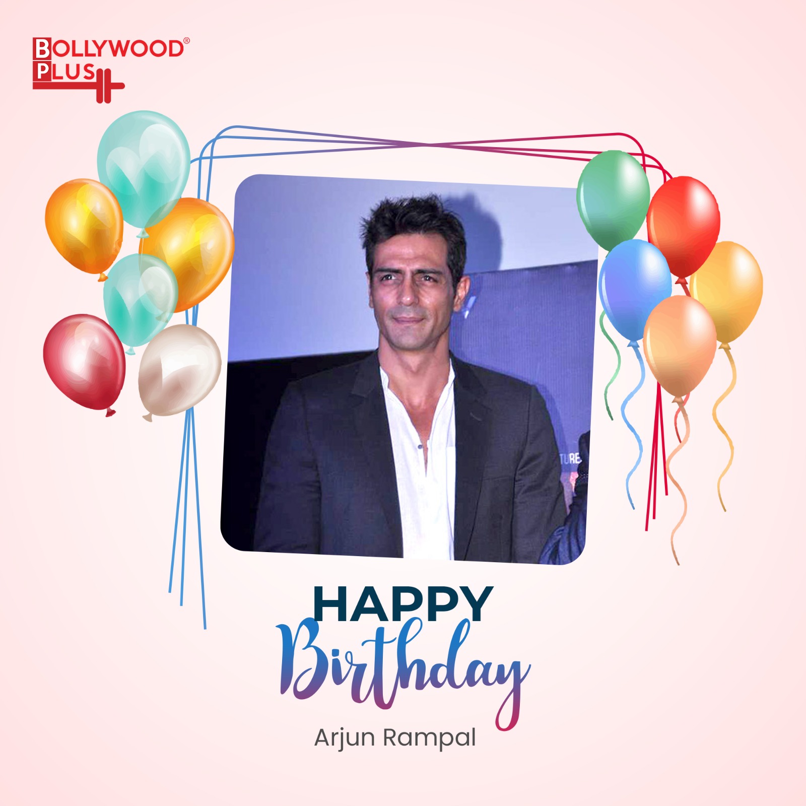 Happy birthday Arjun Rampal - Bollywood Plus
