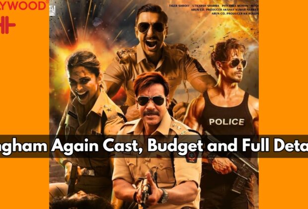 Singham Again Cast, Budget and Full Details, Bollywood Plus
