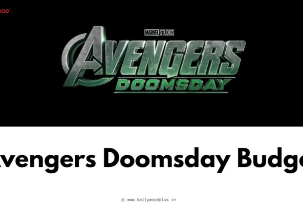 Avengers: Doomsday Budget — The Most Expensive Movie Ever? - Bollywood Plus